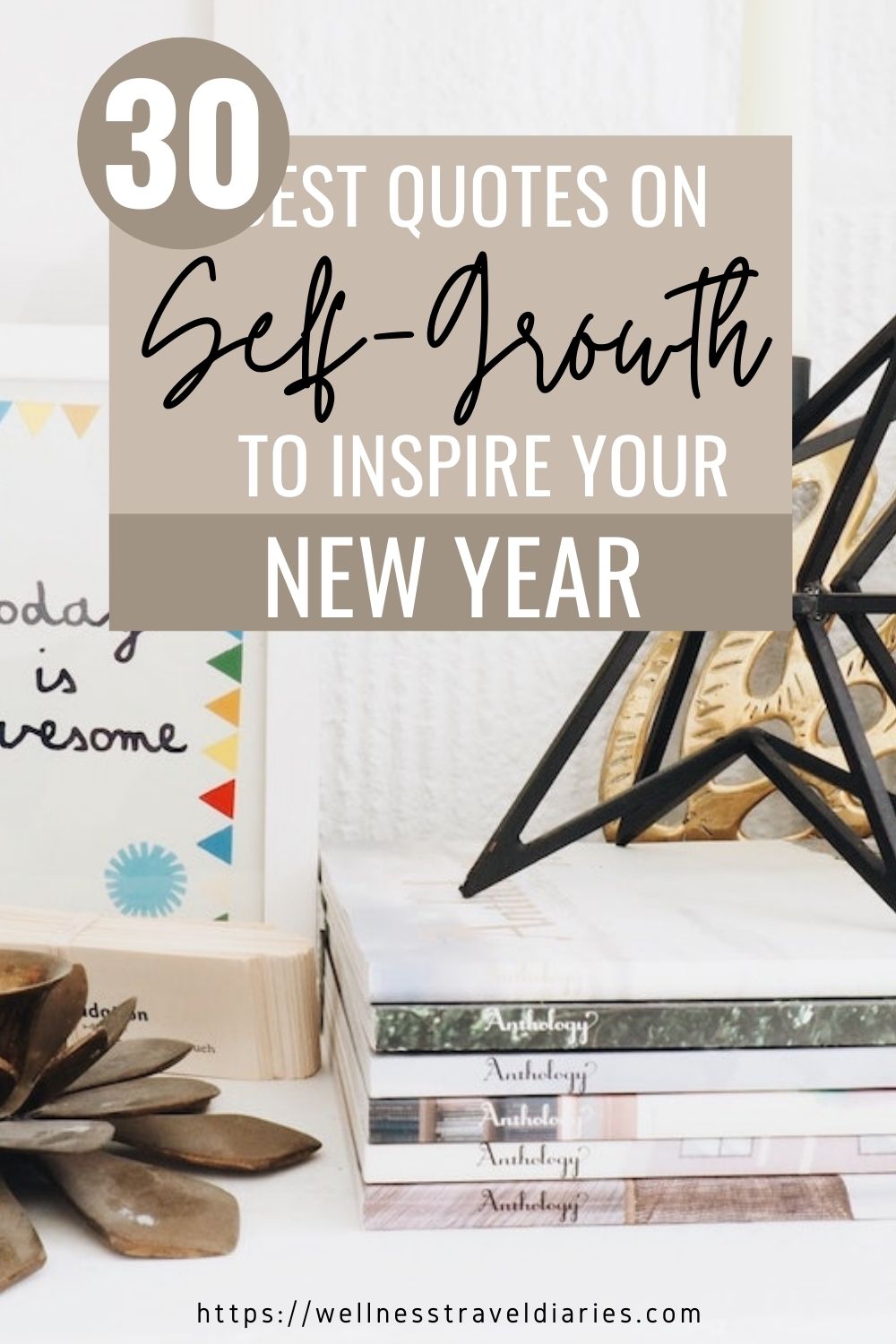 30 Powerful Quotes On Self-Growth To Inspire Your New Year - Wellness ...